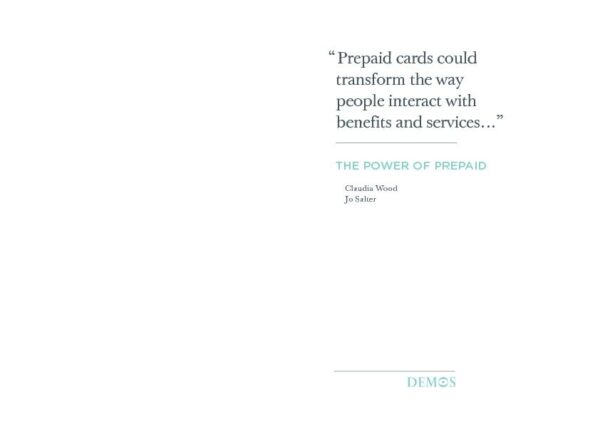 The power of prepaid - Demos think tank report 2013 | The Payments ...