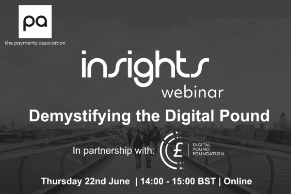Demystifying the Digital Pound | The Payments Association