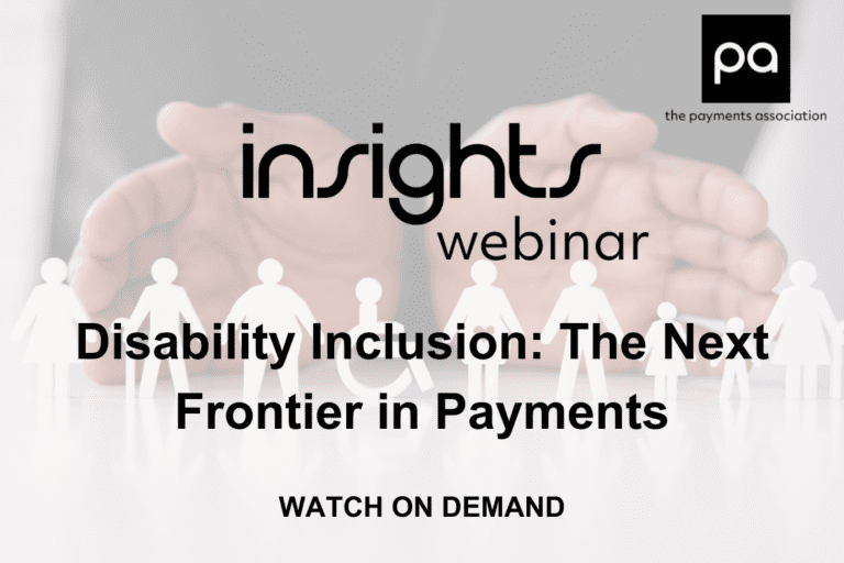 Disability Inclusion: The Next Frontier in Payments | The Payments ...