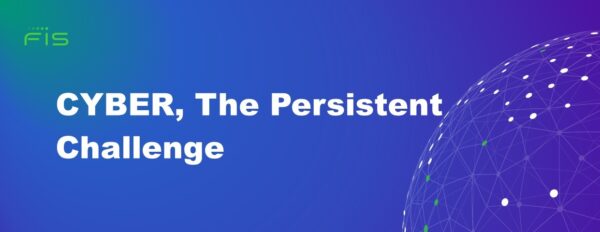 Cyber, the persistent challenge | The Payments Association