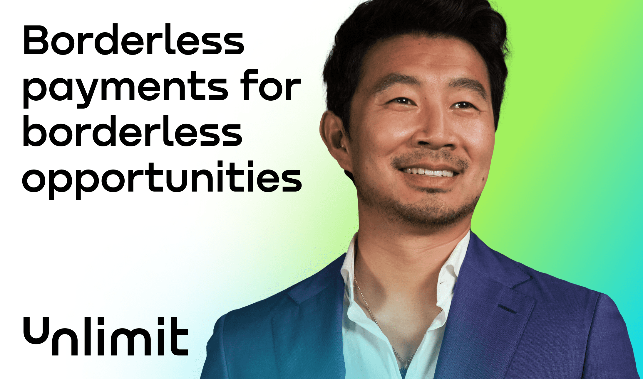 Simu Liu highlights the importance of ‘borderless payments’ in Unlimit ...