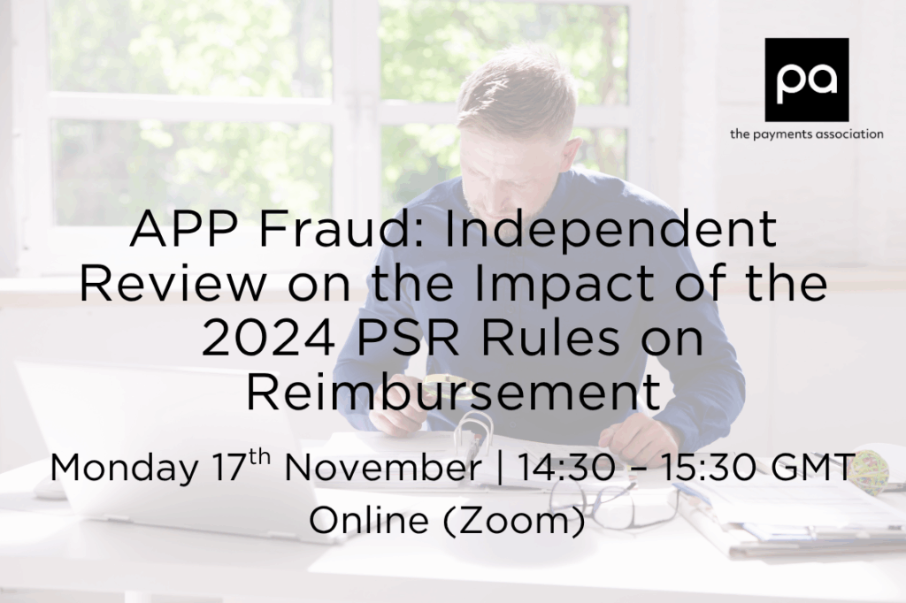 APP Fraud: Independent Review on the Impact of the 2024 PSR Rules on ...