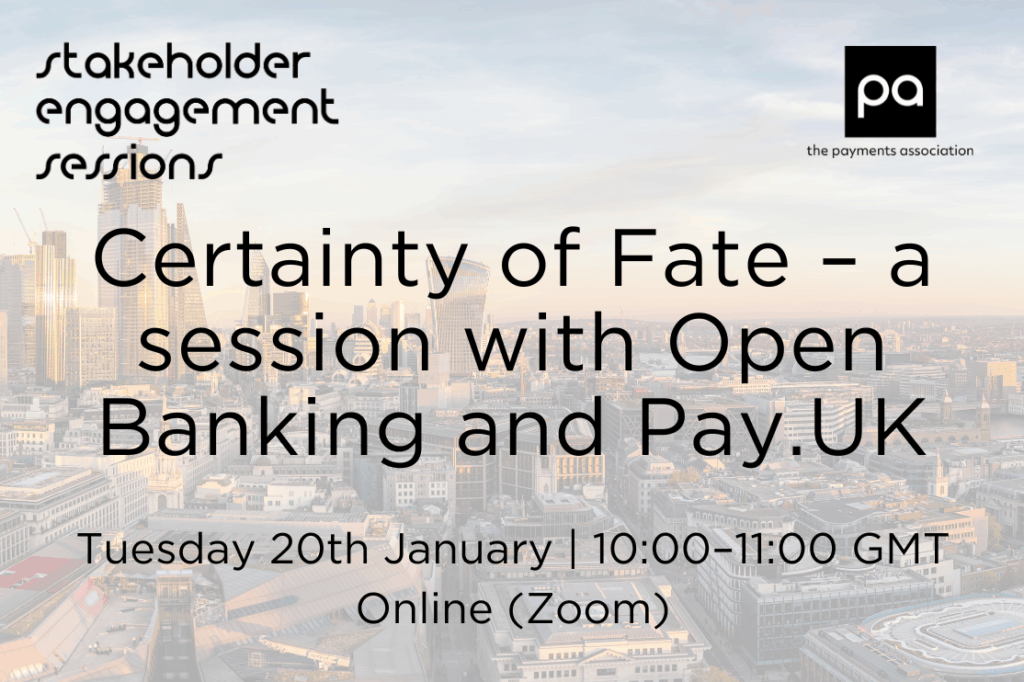 Certainty of Fate – a session with Open Banking and Pay.UK | The ...