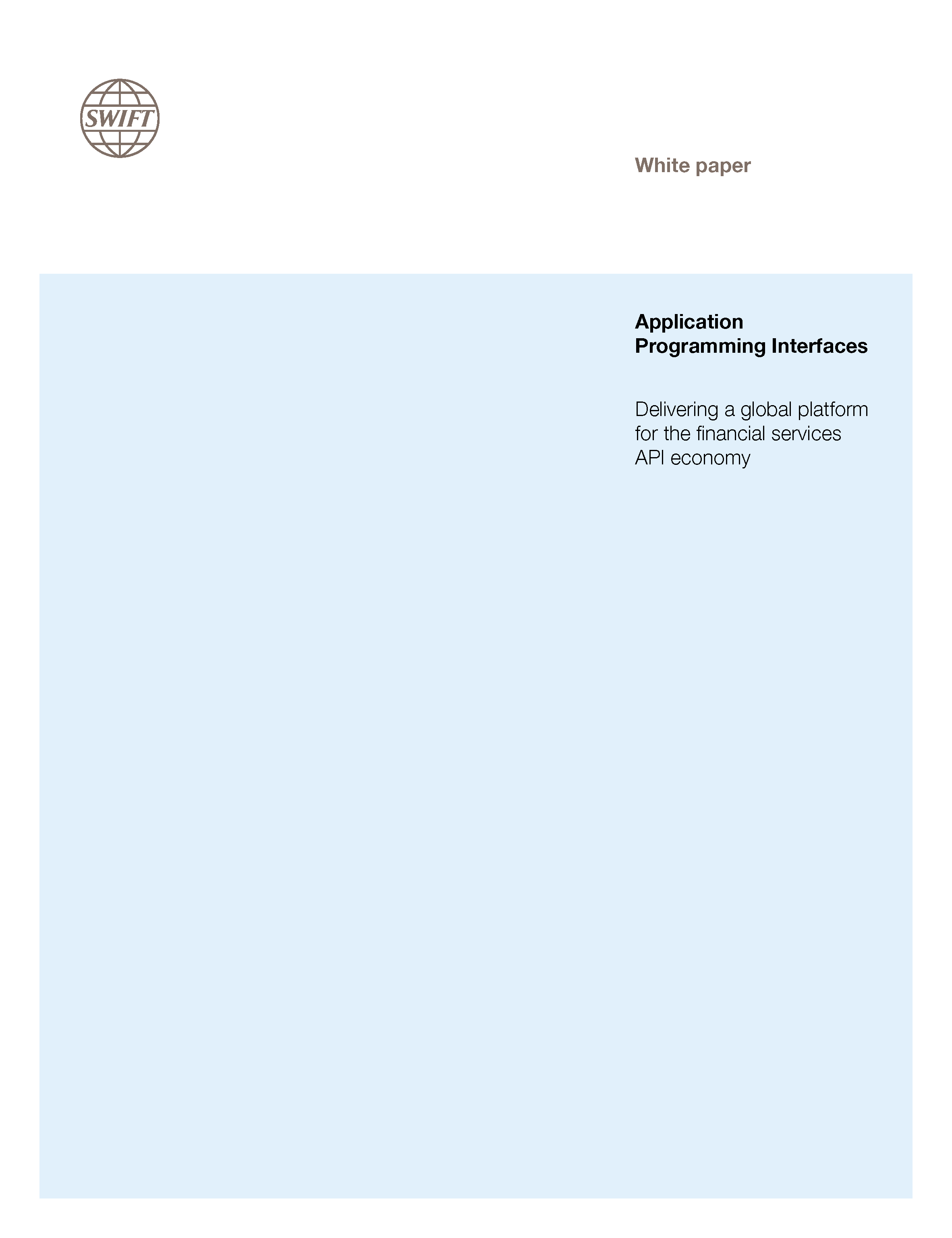 SWIFT - Application Programming Interfaces: Delivering a global ...