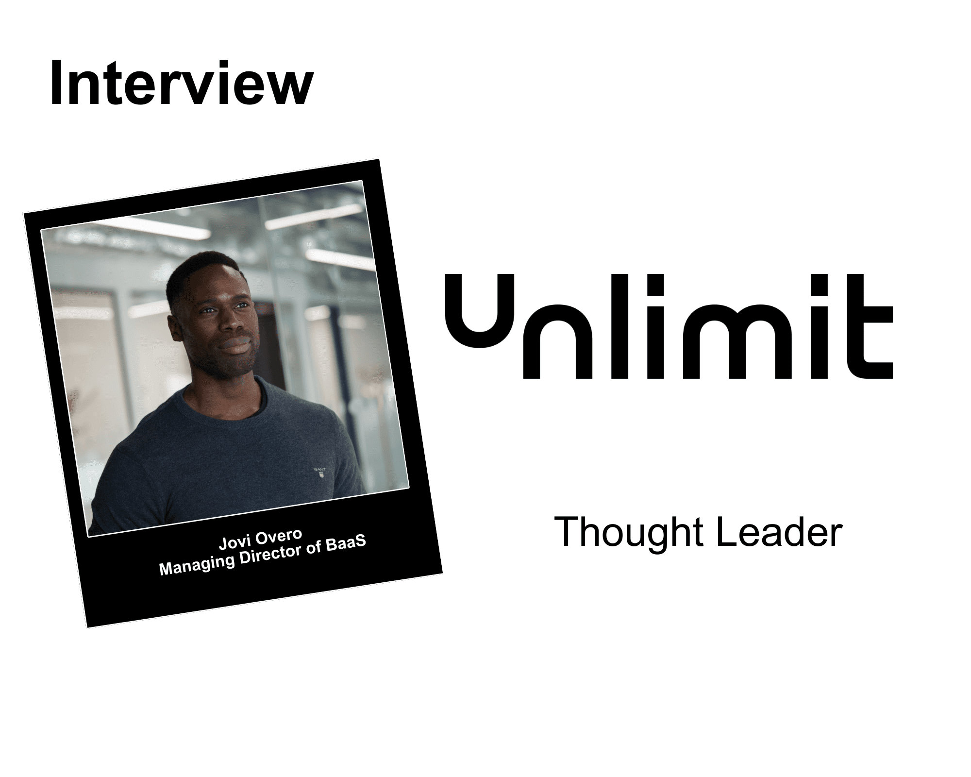 BaaS will grow to play a huge role in embedded finance, says Unlimit ...